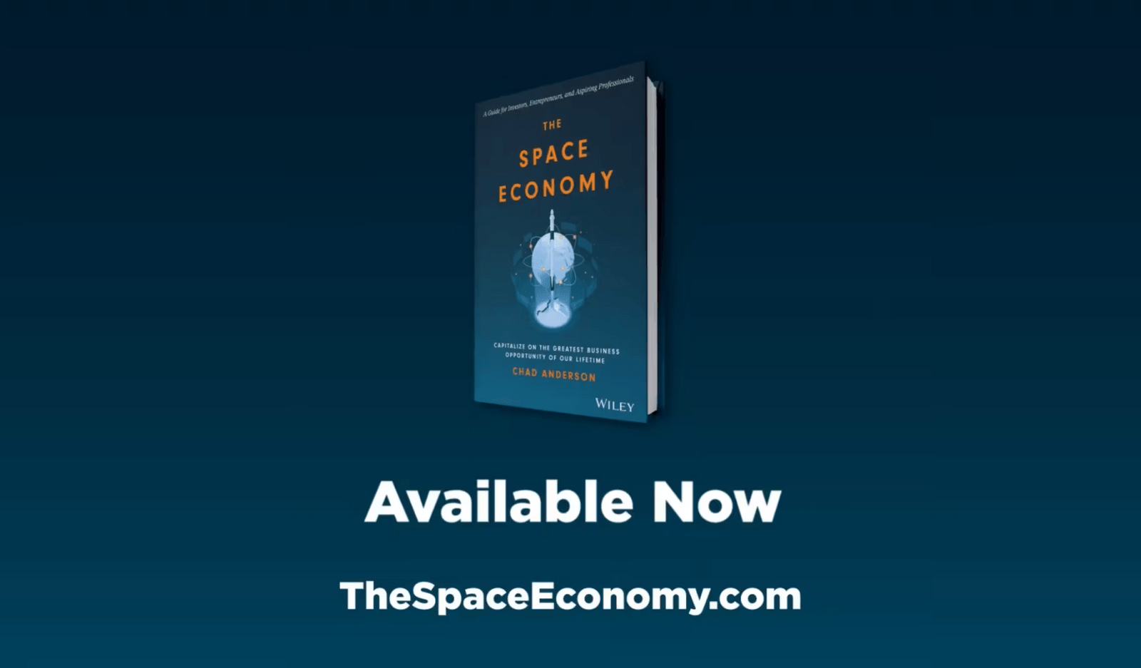 The Space Economy Book | Order Now | Space Capital