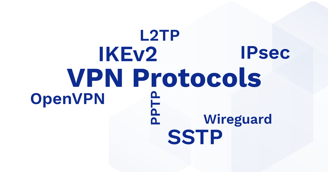 VPN protocols compared: Which is the best?