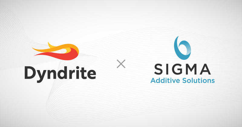 Sigma Additive Solutions and Dyndrite Announce Agreement to Build Connected In-process Data ...