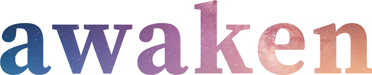 Awaken - Open your mind & discover yourself