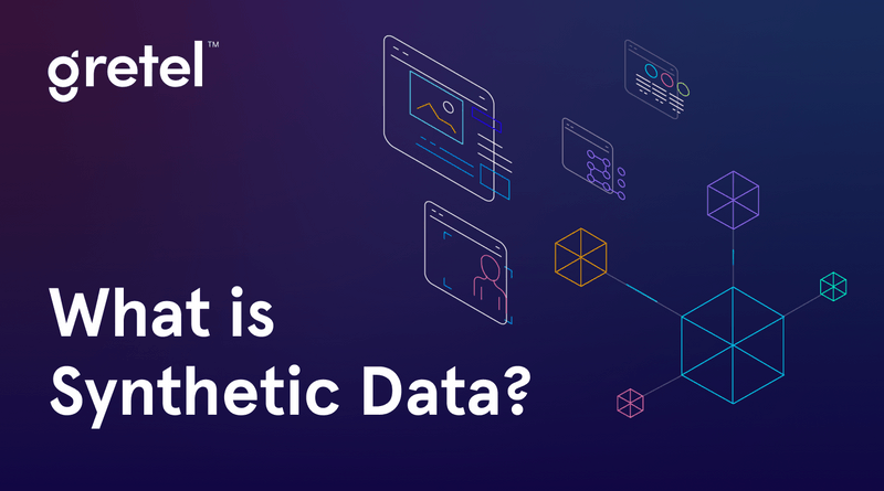 What is Synthetic Data?