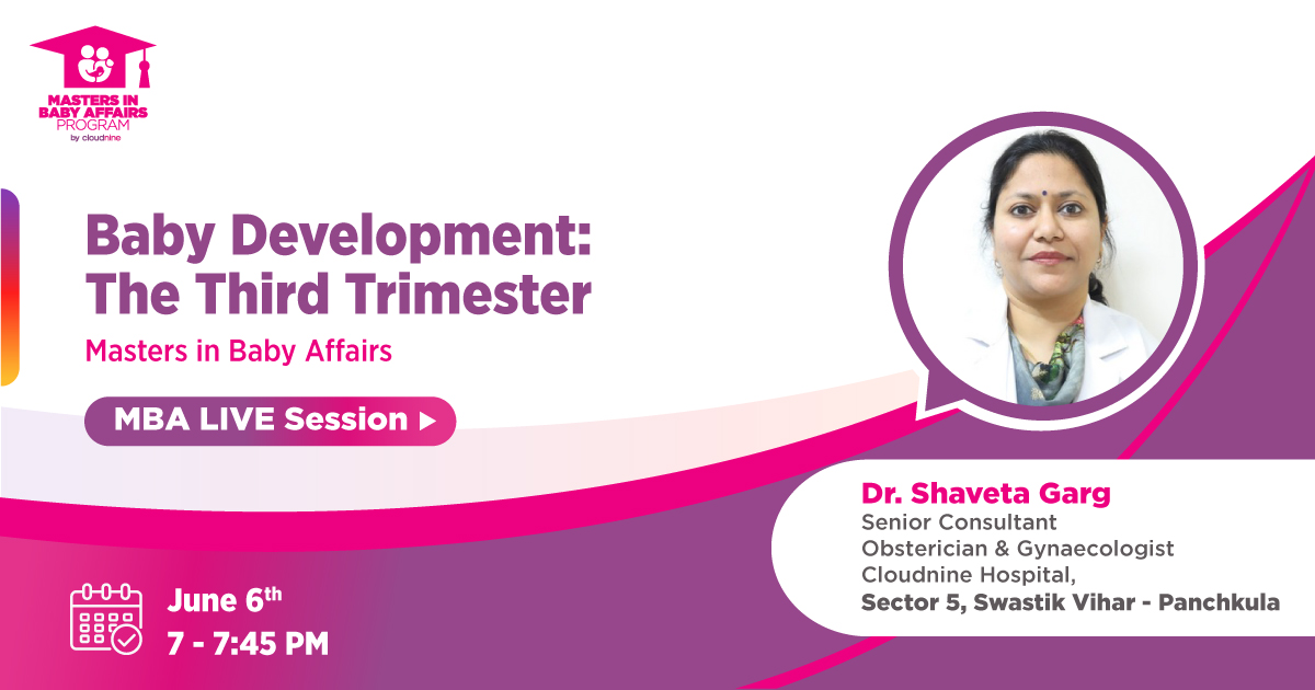 Cloudnine's Baby Development: The Third Trimester Session