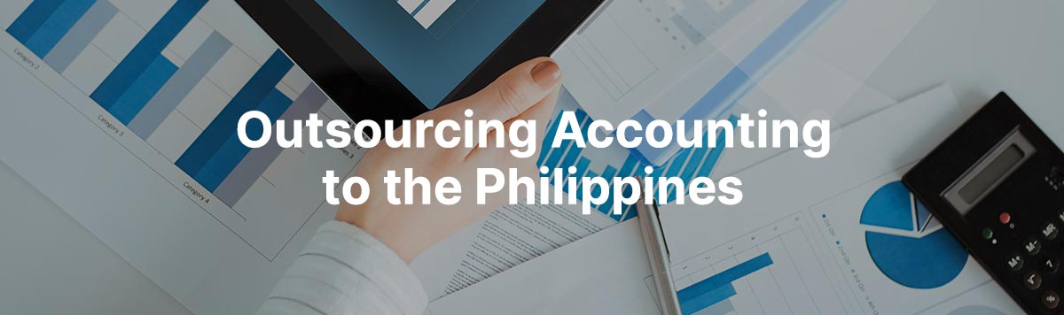 Outsourcing Accounting to the Philippines: Pros, Cons, & How To