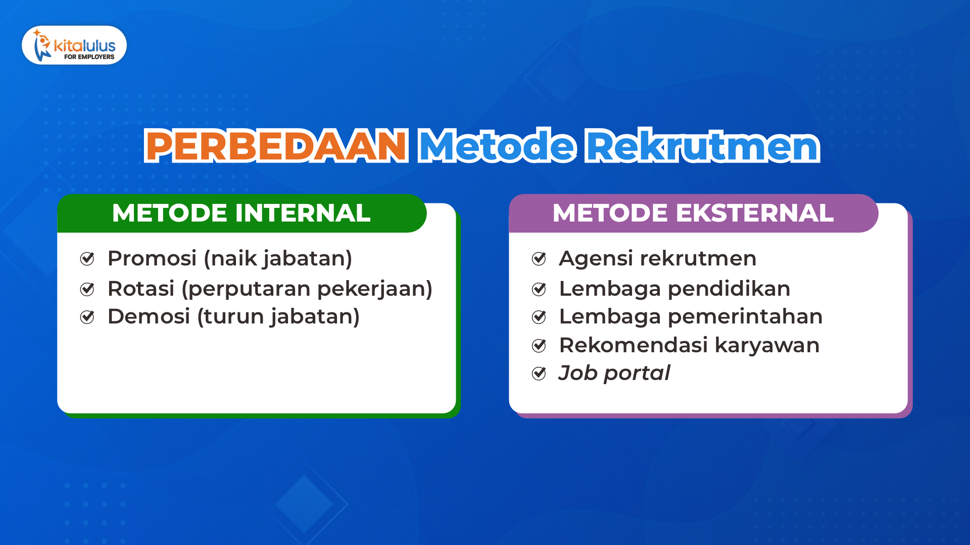 Metode Rekrutmen Internal dan Eksternal, Mana Lebih Efektif?