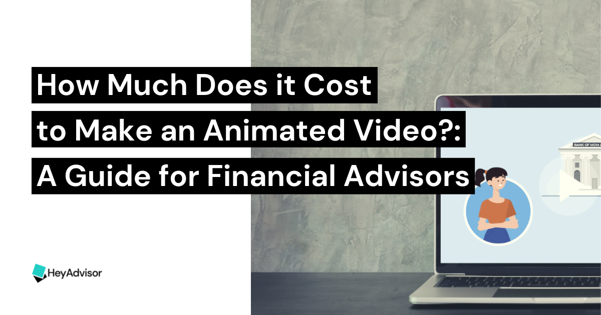 How Much Does it Cost to Make an Animated Video?: A Guide for Financial ...