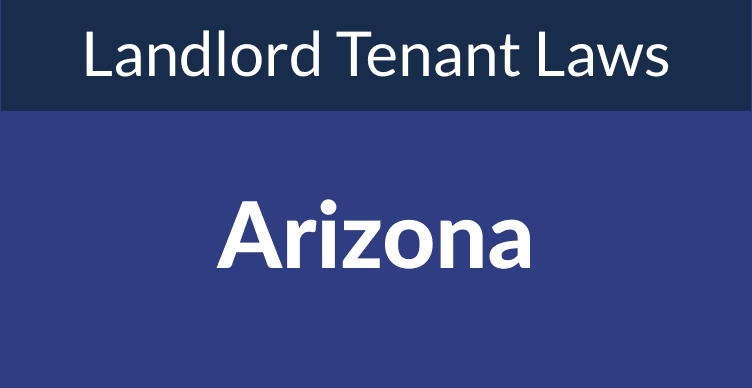 Arizona Eviction Laws: The Process & Timeline In 2022