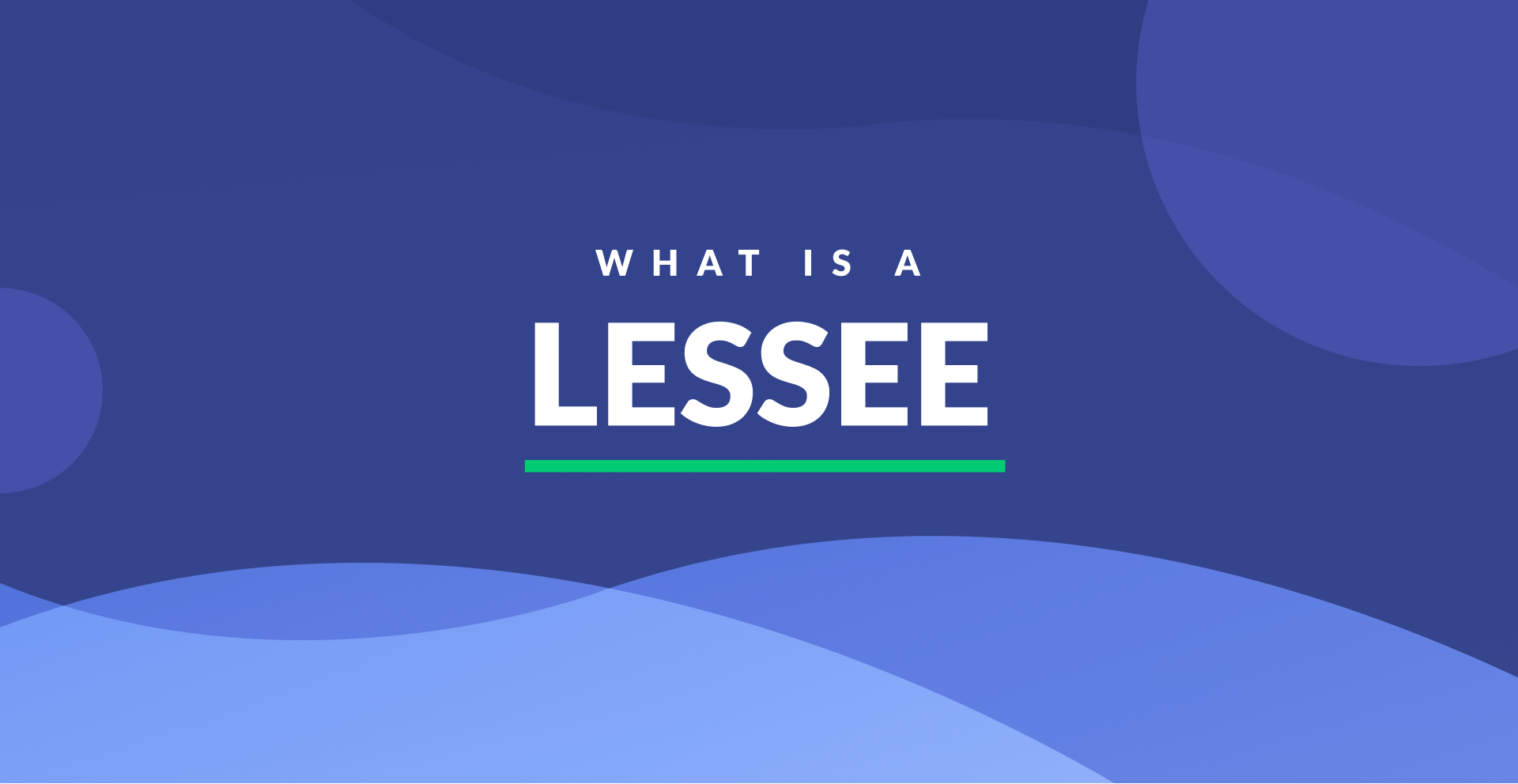 What Is A Lessee | Definition & Examples