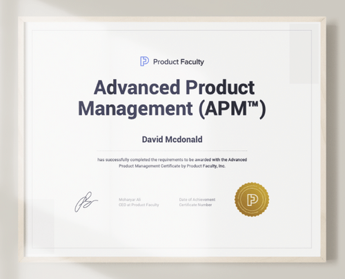 Advanced Product Management Certification | Product Faculty