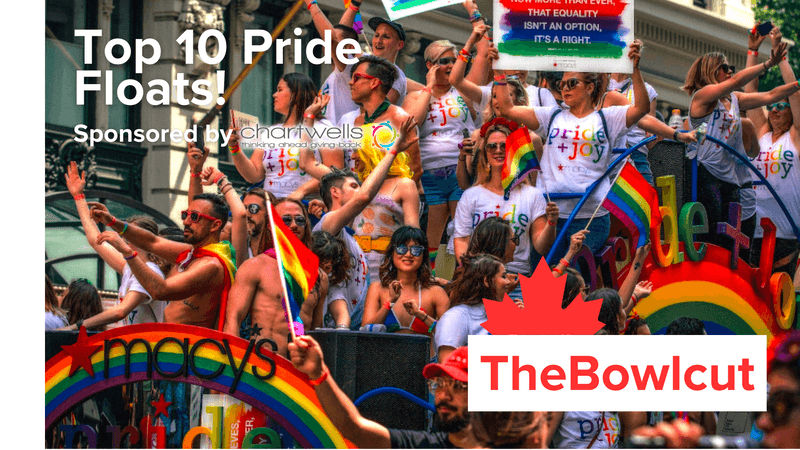 Bowlcut: Top 10 Canadian Pride Parade Floats