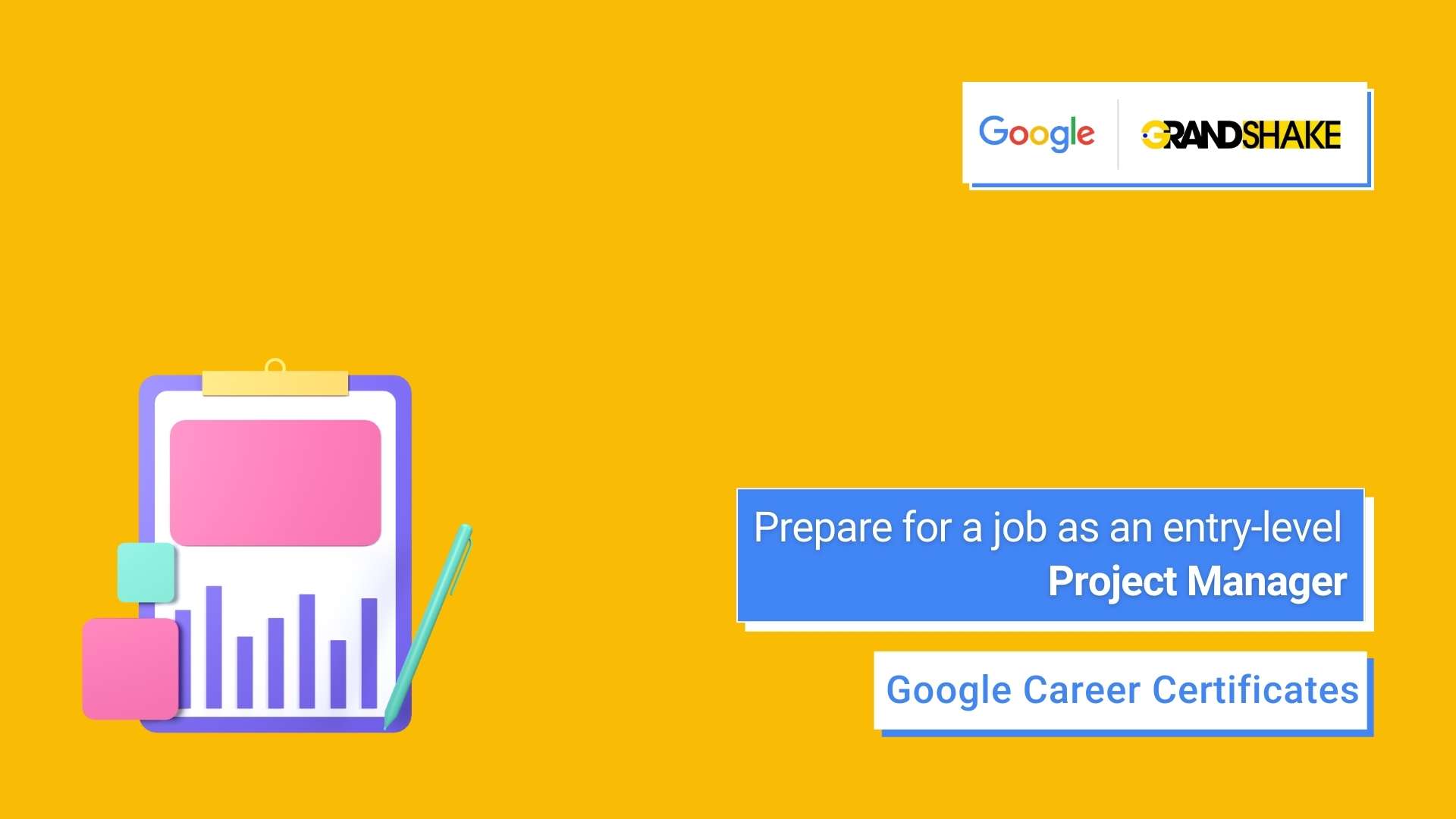 Google Project Management Certificate | Grandshake