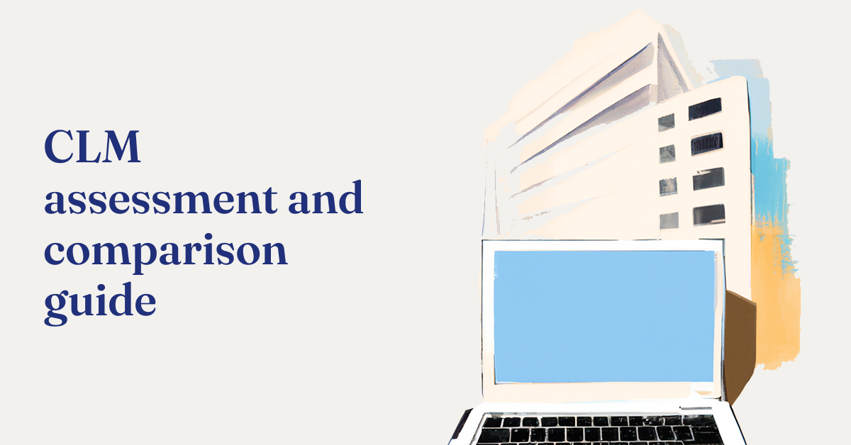 CLM Solution Capability Assessment & Software Comparison Guide