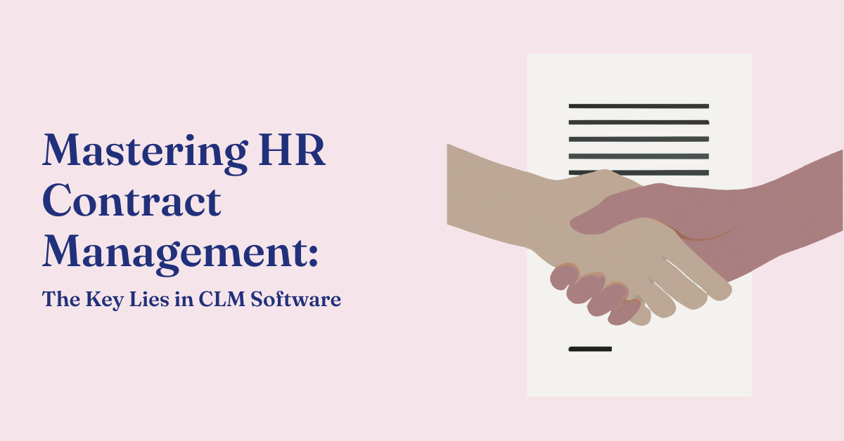 HR Contract Management: Best Practices & Tools
