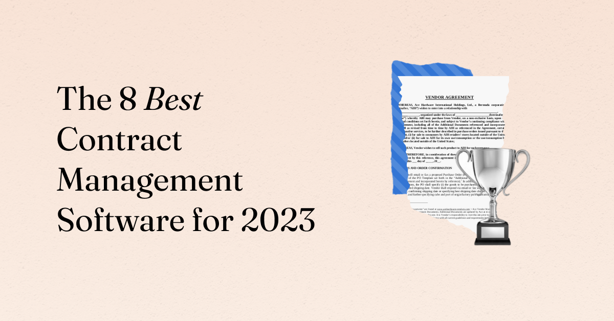 8 Best Contract Management Software for 2023
