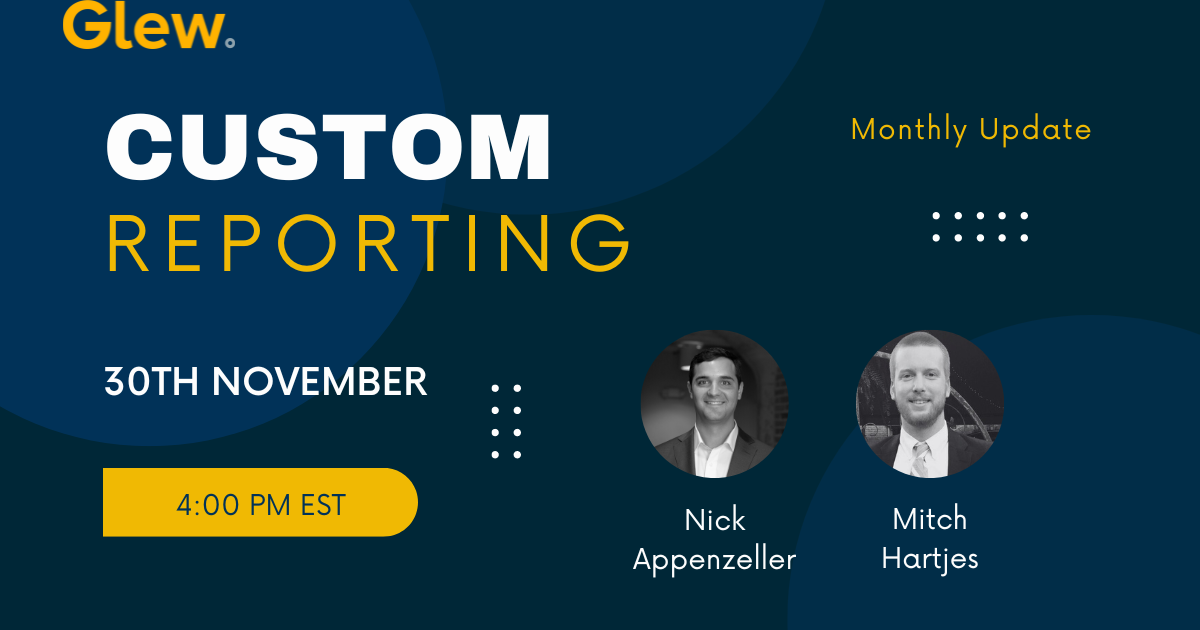 What's New in Glew Custom Reporting: November 2022 | Glew