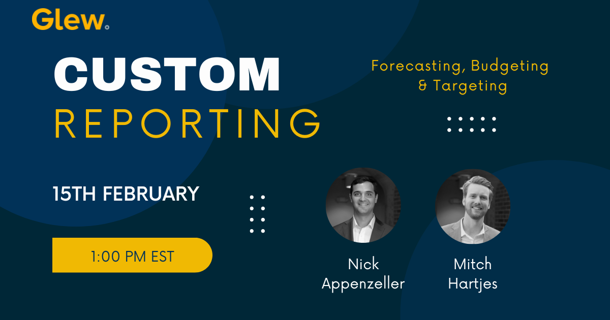 Webinar: Forecasting, Budgeting & Targeting | Glew