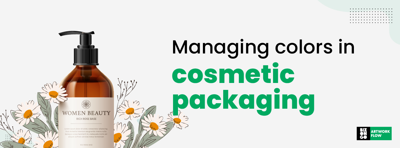 Importance of Colors in Cosmetics Brand Packaging - Artwork Flow