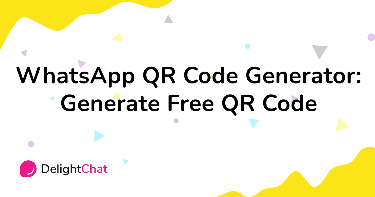 Free WhatsApp QR Code Generator: 2 Steps Only!