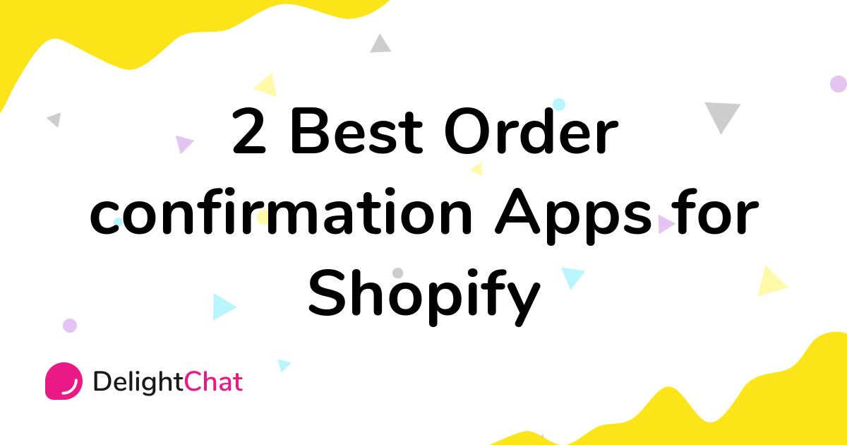 6 Best COD Order Confirmation Apps for Shopify in 2022
