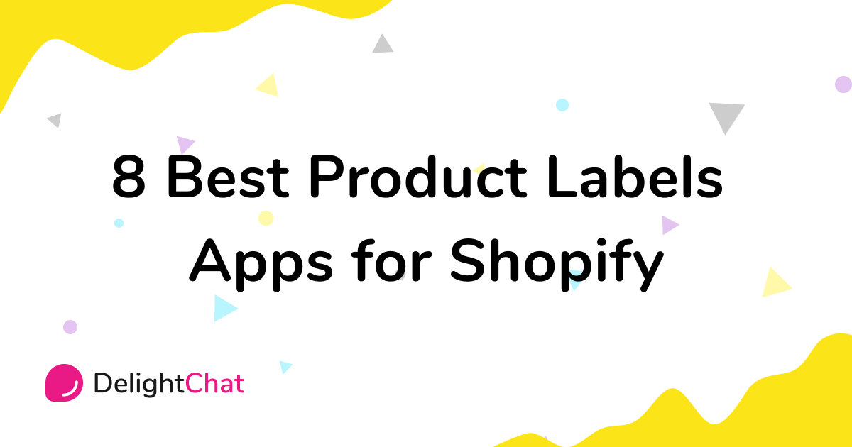 8 Best Product Labels Apps for Shopify in 2022