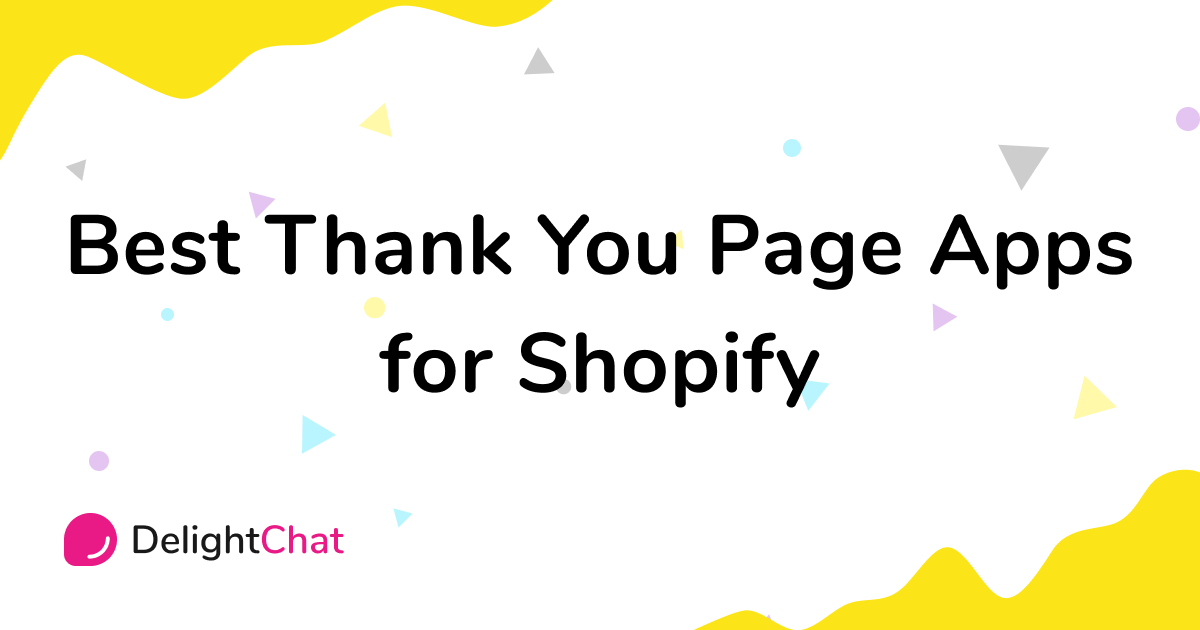 6 Best Thank you page Apps for Shopify in 2022