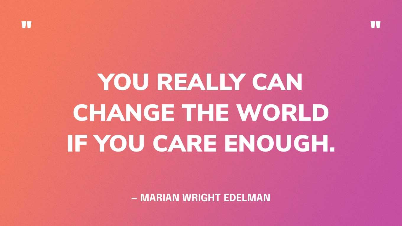 63 Best Quotes About Caring To Fill The World With Good 63 Best Quotes About Caring To Fill The World With Good