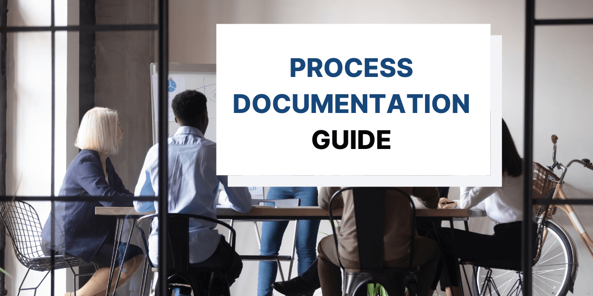 Master Process Documentation: A Step-by-step Guide