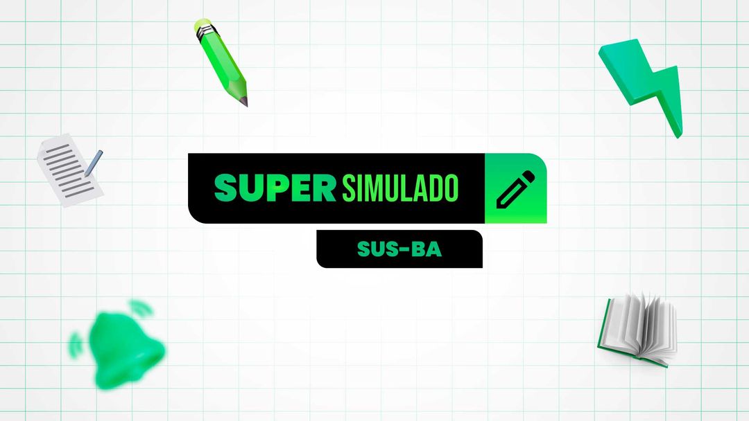 Super simulado SUS-BA Eu Médico Residente: teste os seus conhecimentos ...