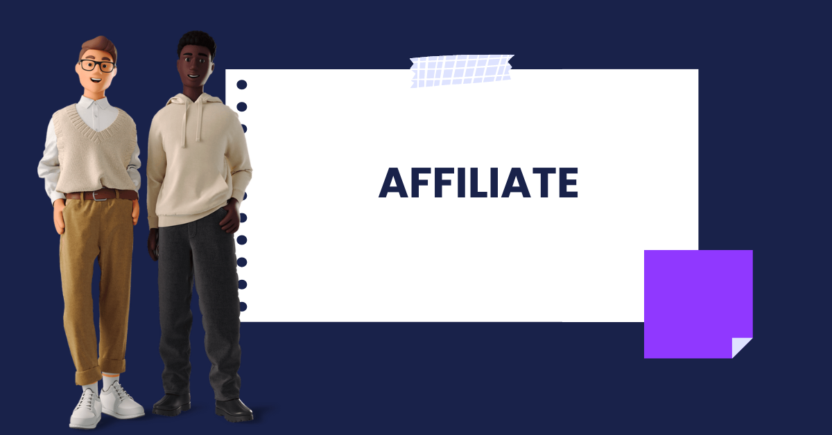 Affiliates in Affiliate Marketing: Definition and Examples