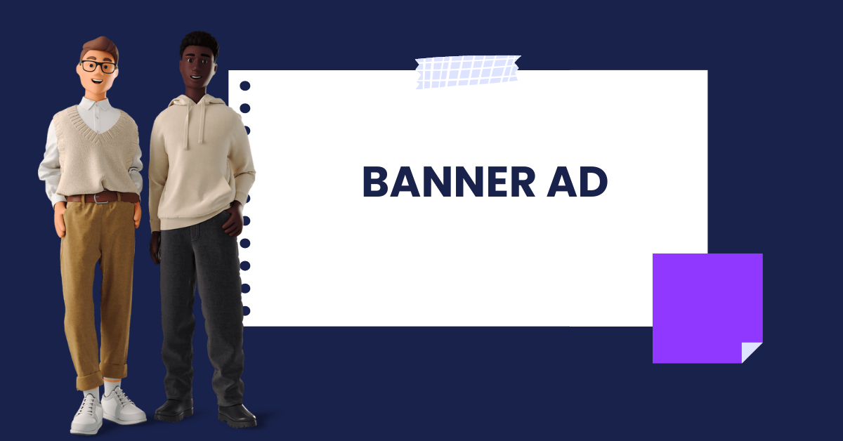 Banner Ads in Affiliate Marketing: Definition and Examples