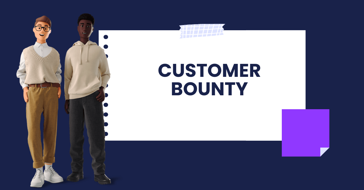 Customer Bounties in Affiliate Marketing: Definition and Examples