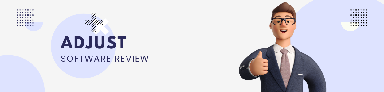 Adjust - Full Review, Pricing, Features & More!