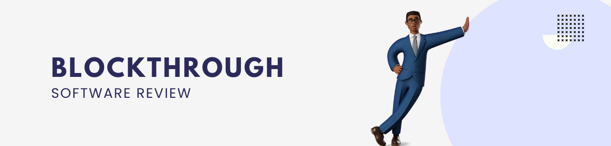 Blockthrough - Full Review, Pricing, Features & More!