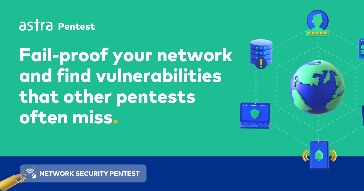 Penetration Testing For Your Entire Network - Astra Pentest
