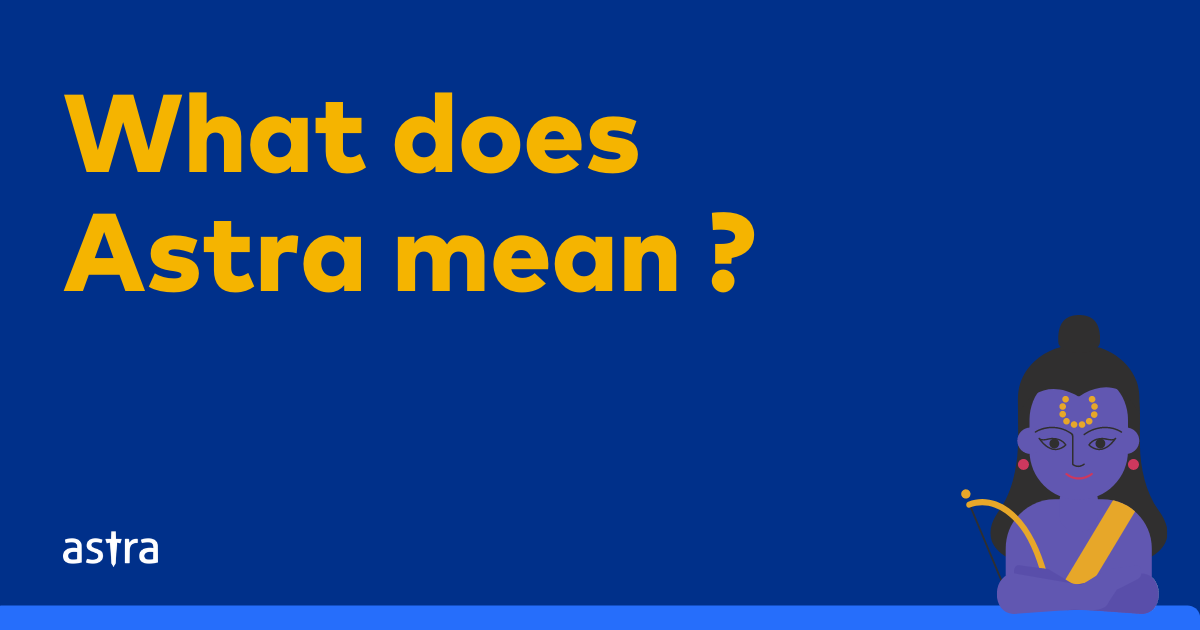 Meaning of the Term Astra