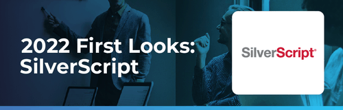 SilverScript 2022 First Looks Announced! | CareValue Agent Blog