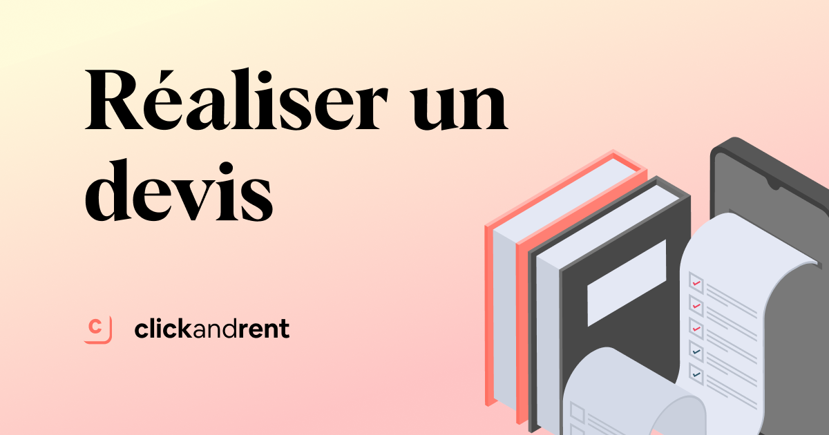 Clickandrent | Devis gratuit