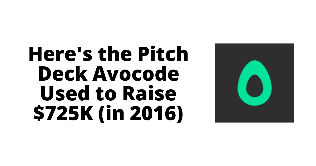 The Pitch Deck Avocode Used to Raise $725K
