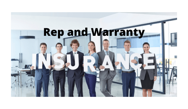What Is Rep And Warranty Insurance - DeshCap