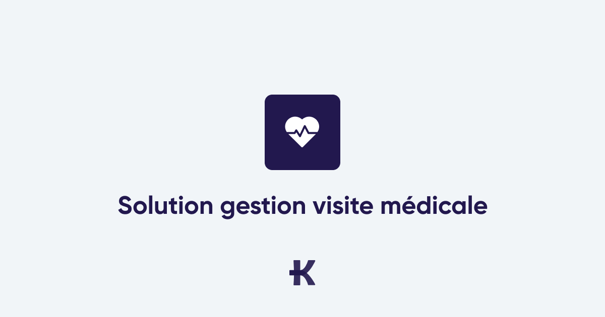 Outil Visite Médicale – Suivi médical des salariés [infographie] – JRXE