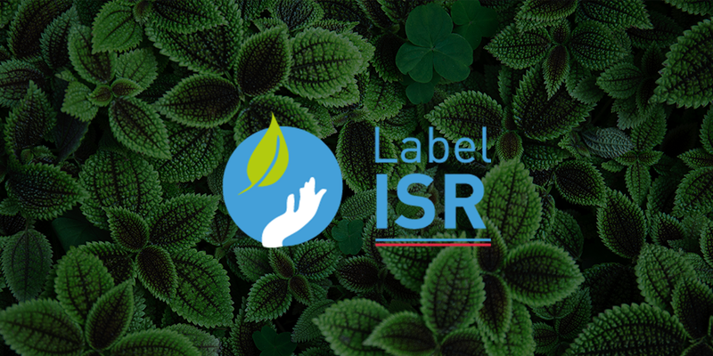 Le label ISR pour garantir des placements responsables et durables