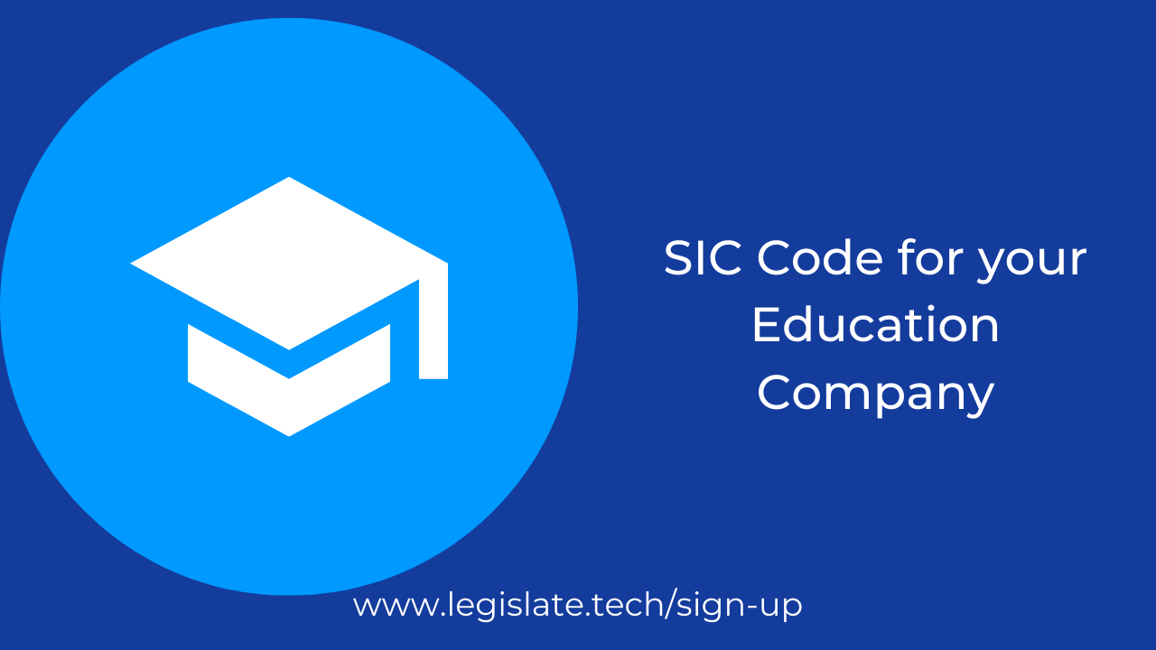 What SIC code to use for your education company - Legislate