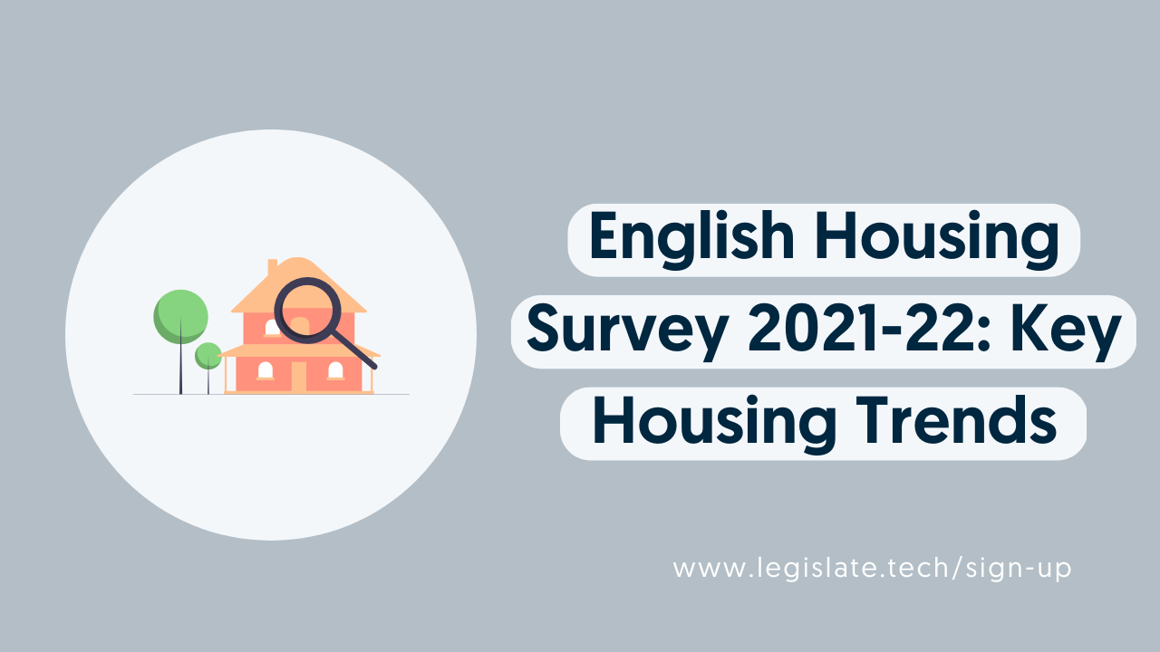 English Housing Survey 2021-22: Key Housing Trends - Legislate
