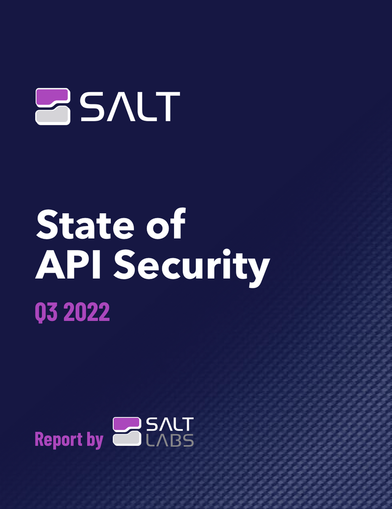 Salt Security: API Security across build, deploy, runtime