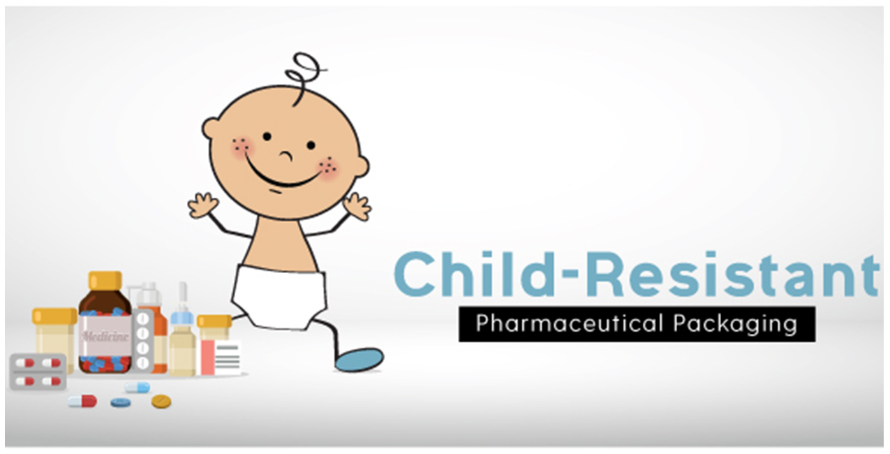 Child-Resistant Pharmaceutical Packaging to Ensure Safety