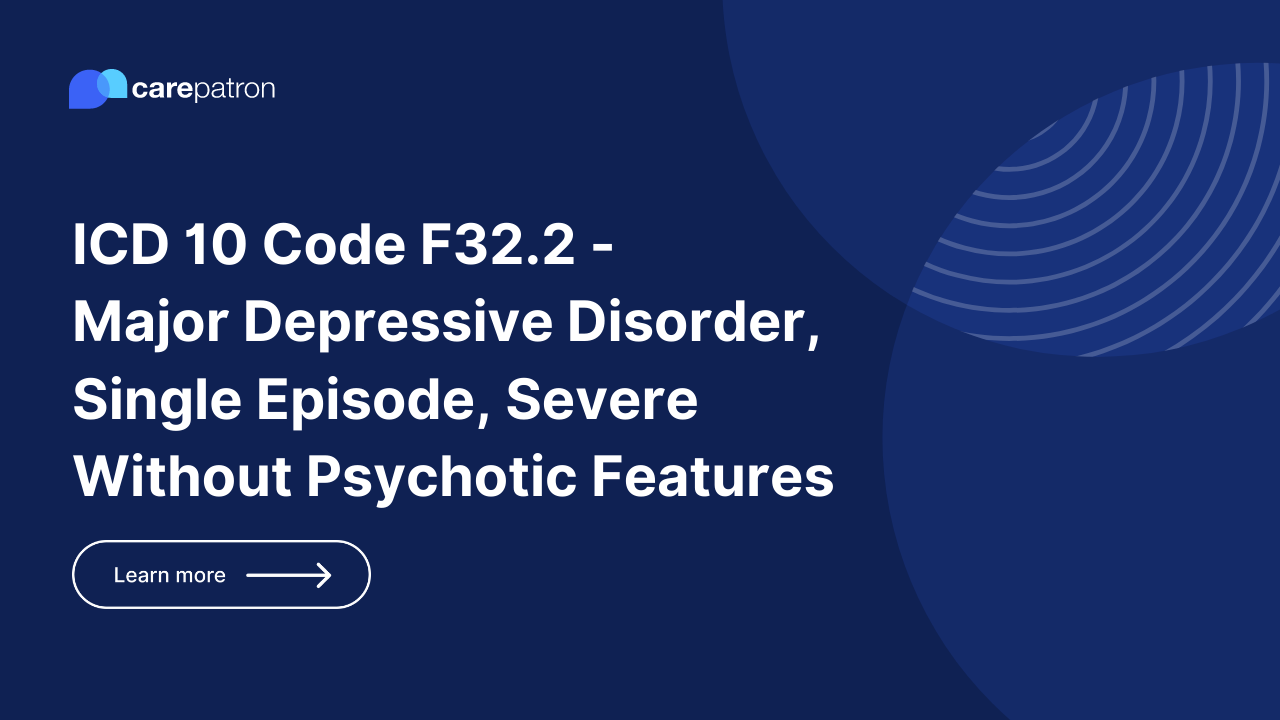 F32.2 – Major Depressive Disorder, Single Episode, Severe Without ...