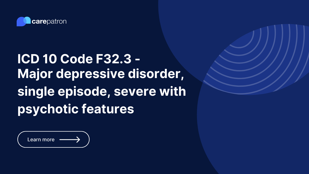 F32.3 – Major Depressive Disorder, Single Episode, Severe With ...