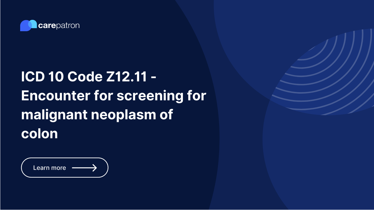Z12.11 – Encounter for screening for malignant neoplasm of colon | ICD ...