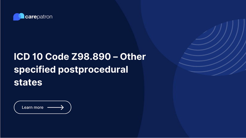 Z98.890 – Other specified postprocedural states | ICD-10-CM