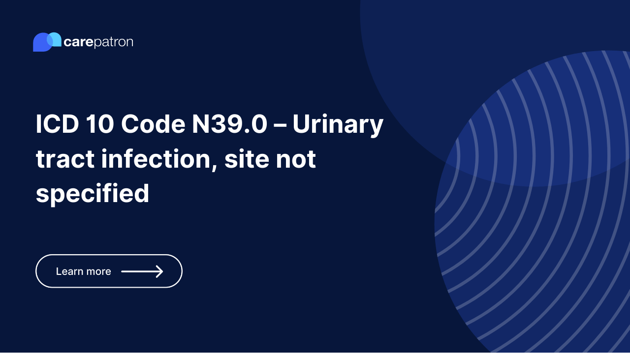 N39.0 – Urinary tract infection, site not specified | ICD-10-CM