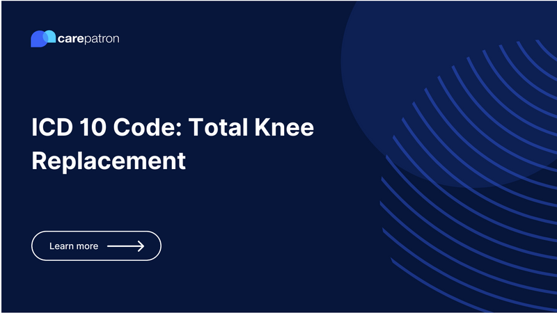 Total Knee Replacement ICD-10-CM Codes | 2023